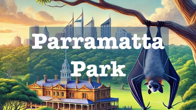 Exploring Parramatta Park 🌳 – A Walk Through History in the Middle of ...